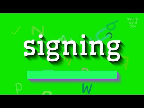 How to say "signing"! (High Quality Voices)