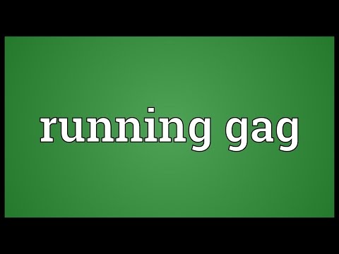 Running gag Meaning
