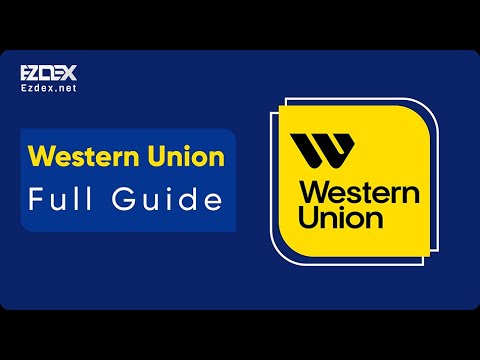 Western Union Guide: How to Send Money, Fees & All Need to Know