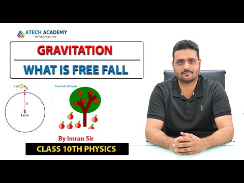 Gravitation : What is Free Fall Class 9th CBSE by Imran Sir | Atech Academy