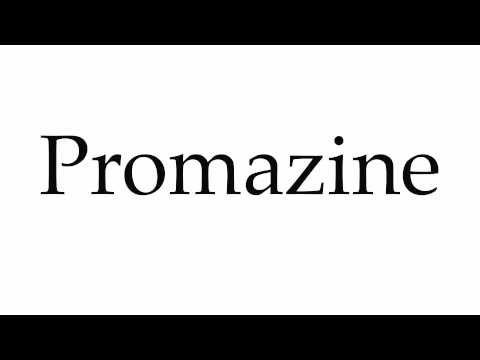 How to Pronounce Promazine