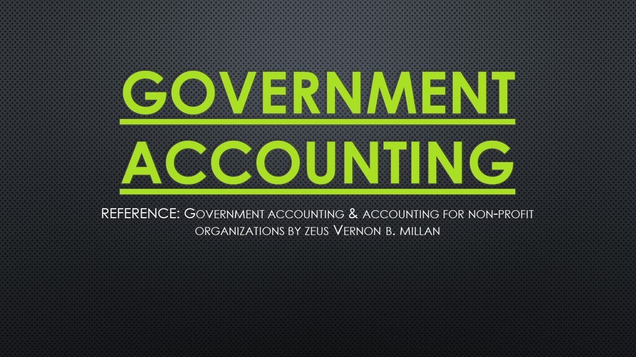 Overview of Government Accounting part1 | AFAR