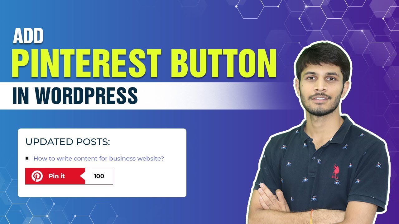How To Add Pinterest “Pin It” Button In Your WordPress Blog | WordPress Tutorial
