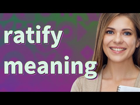 Ratify | meaning of Ratify