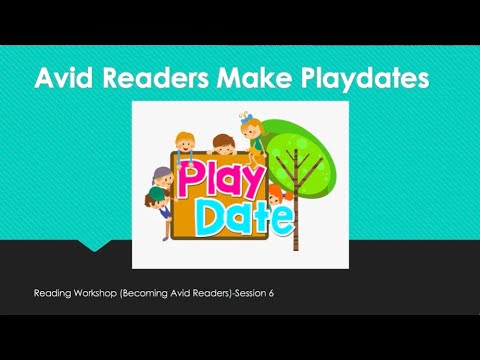 Reading Playdates for Avid Readers: Reading Workshop Session #6