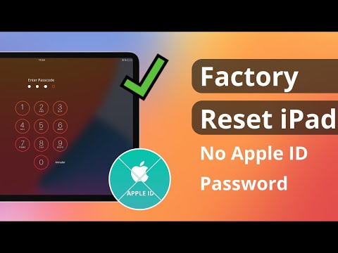 [3 Ways] How to Factory Reset iPad without Apple ID Password 2025 | iOS 15/16/17