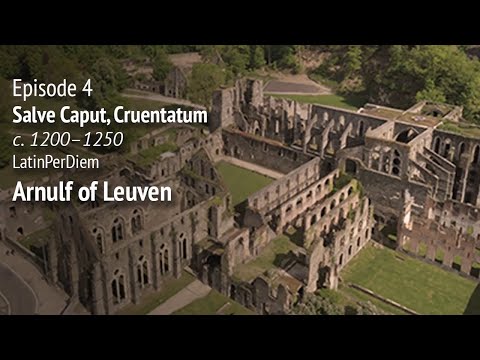 LatinPerDiem Latin Lessons: Arnulf of Leuven, Salve Caput Cruentatum, 4 | Intermediate Latin Grammar
