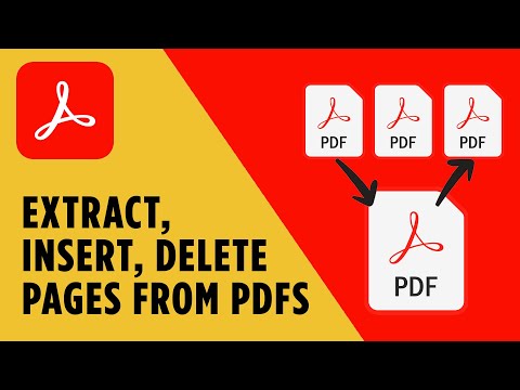 Extract, Insert, & Delete Pages from a PDF in Adobe Acrobat
