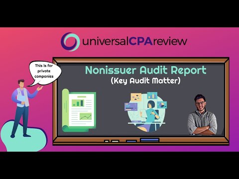 AUD CPA Exam | Audit Report for Nonissuers | Key Audit Matters