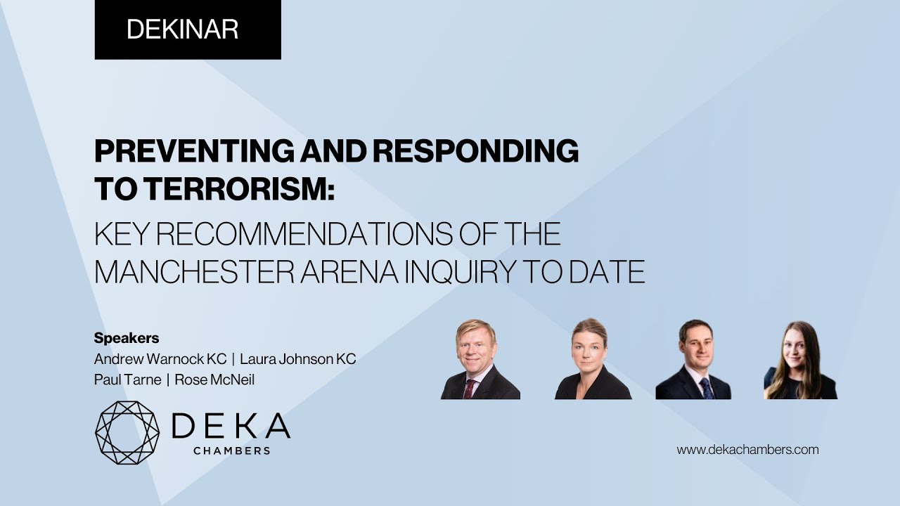 Preventing and Responding to Terrorism: Key Recommendations of the Manchester Arena Inquiry to Date