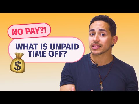 What is Un-Paid Time Off? EVERYTHING TO KNOW