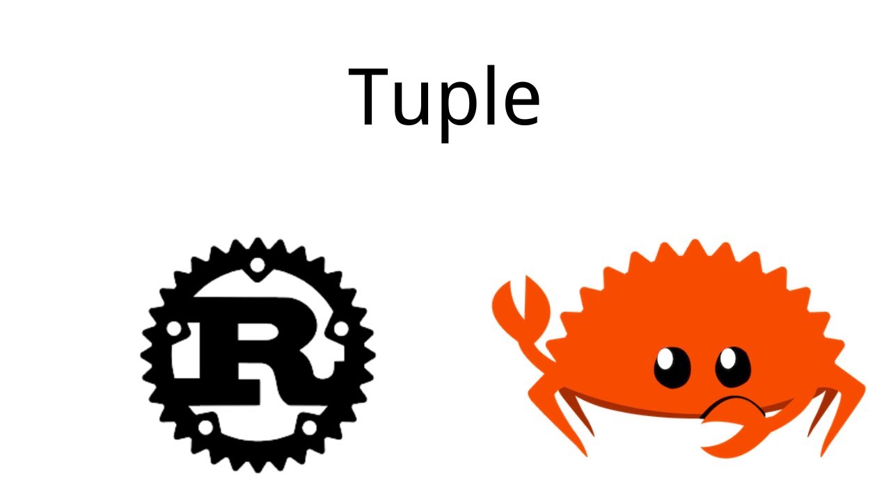 Rust | Tuple | Rust Tutorial 08