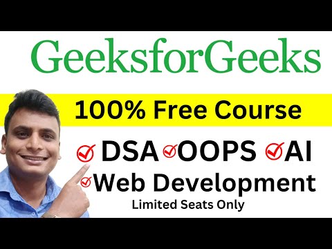 GeeksforGeeks Free Course 100% Free DSA Web Development Project | Tech Interview Preparation