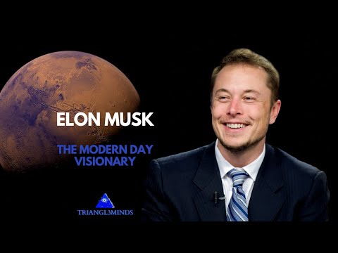 How Elon Musk is Redefining the Meaning of Visionary