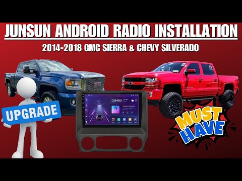 2014-2018 GMC Sierra & Chevy Silverado: Step-by-Step Junsun Android Radio Installation Guide!