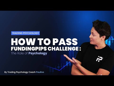 🎯 Trading Psychology Series: How to PASS FUNDINGPIPS Challenge | The Role of Psychology Revealed