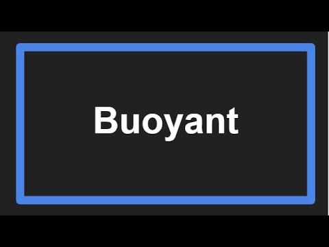 Meaning of Buoyant