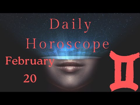 ♊ Gemini February 20 Daily Horoscope 😲 Stars reading for today