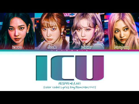 aespa 'ICU' Lyrics (에스파 ICU) (Color Coded Lyrics)