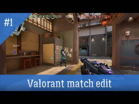 Steam Community :: Video :: Valorant match edit [Part 1]