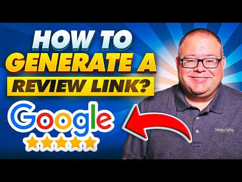 Mastering Google Business Profile Optimization - How to Generate A Review Link and Ask For A Review