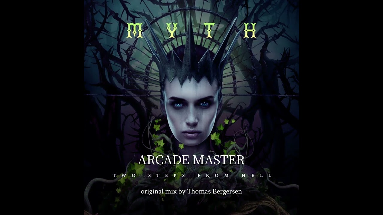 Two Steps From Hell - Arcade Master (Original Version)
