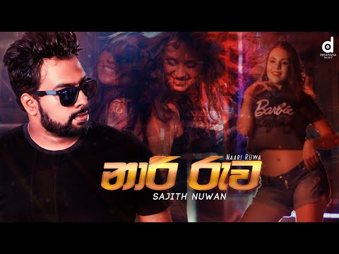 Sajith Nuwan - Naari Ruwa (නාරි රුව) Official Lyrics Video (2019)