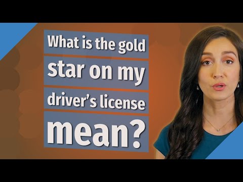What is the gold star on my driver's license mean?