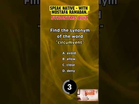Synonym Quiz: Fair warning, it's a bit tricky! Watch until the end to find out.