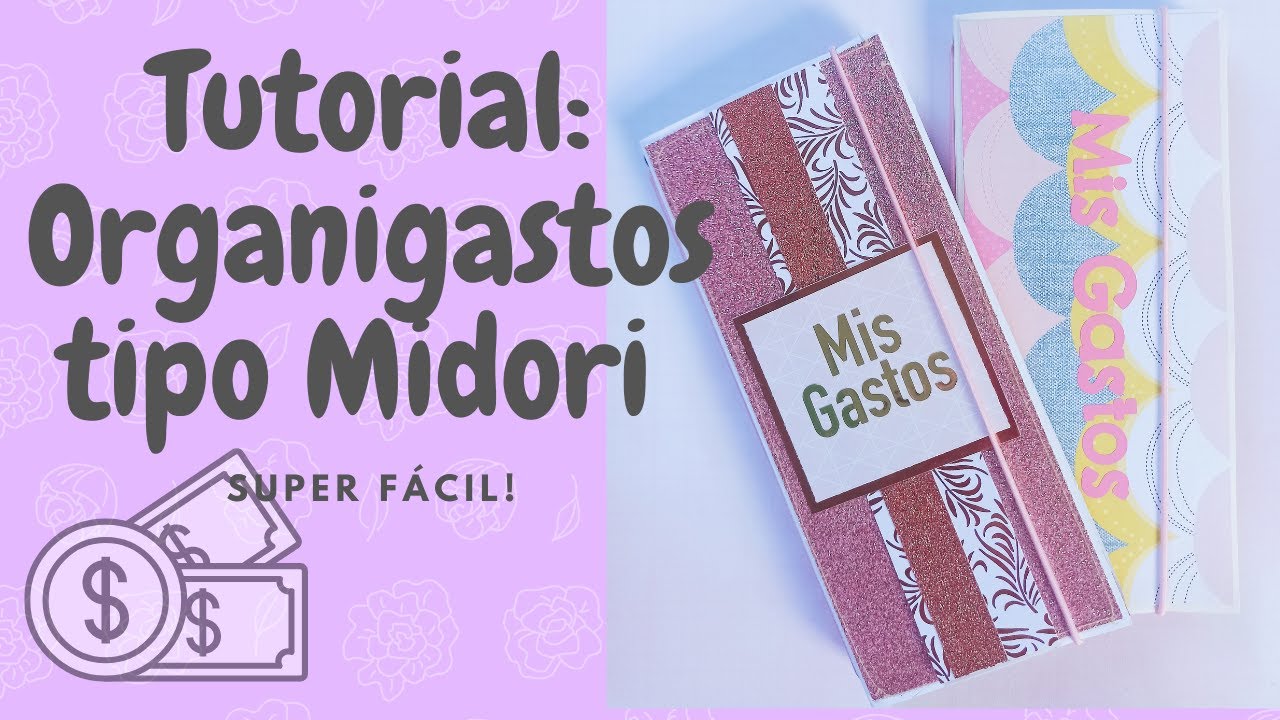 TUTORIAL: Organigastos Tipo Midori