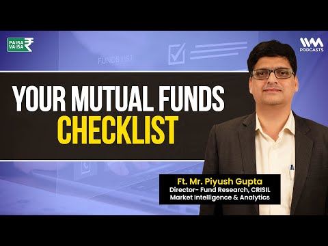 TOP-PERFORMING MUTUAL FUNDS | Best Investment For High Returns | Ft. Piyush Gupta of @CRISILLimited