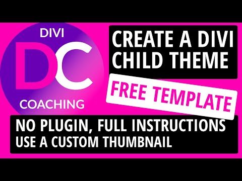 Create a Child Theme for Divi - FREE TEMPLATE & full installation guide. No plugin.