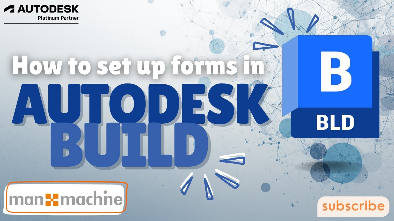 How to Set Up Forms in Autodesk Build