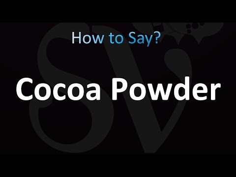 How to Pronounce Cocoa Powder (correctly!)