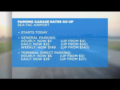 Sea-Tac parking fees increasing in July