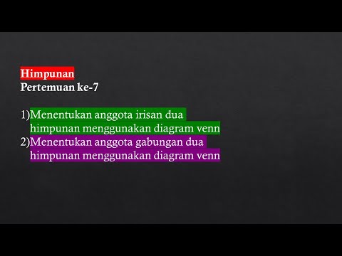 Menentukan anggota irisan dan gabungan dua himpunan menggunakan diagram venn | Himpunan 7