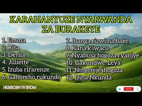 Karahanyuze Nyarwanda za burakeye z' urukundo