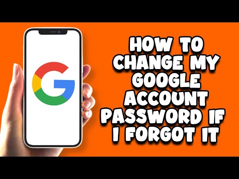 How To Change My Google Account Password If I Forgot It