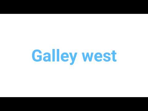 How to Pronounce galley west #galley west #english #words