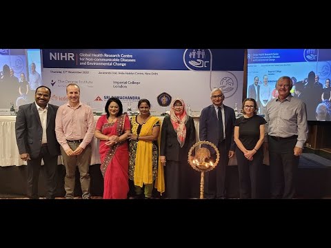 Launch of NIHR Global Health Research Centre on Non-Communicable Diseases and Environmental Change