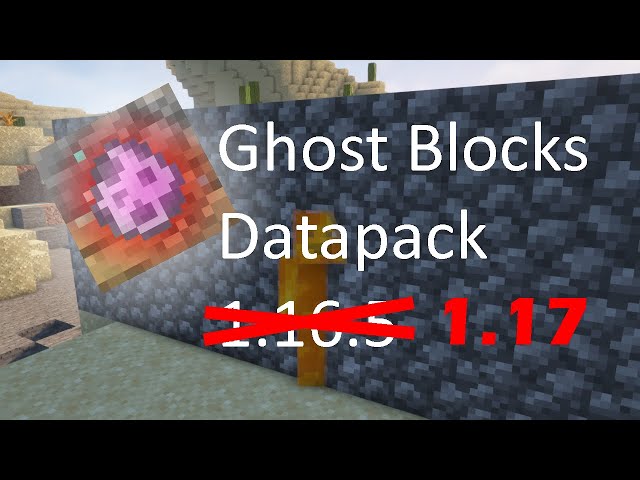 Ghost Block Datapack 1.17 Minecraft Data Pack