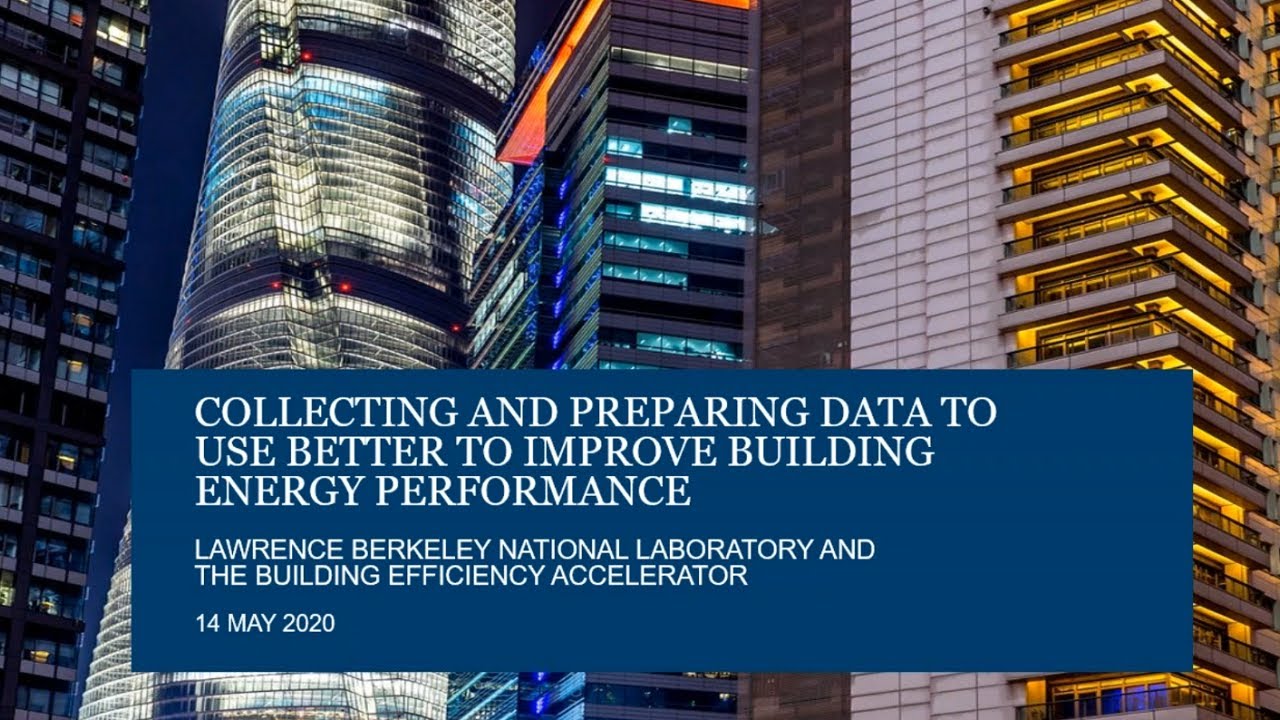 Collecting and Preparing Data to use BETTER to Improve Building Energy Performance