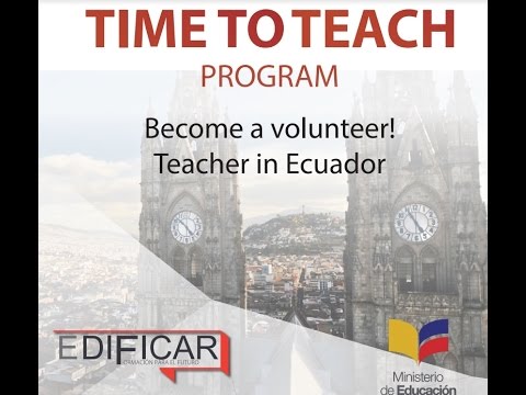 SeekTeachers - Edificar Cuenca - Time To Teach Programe