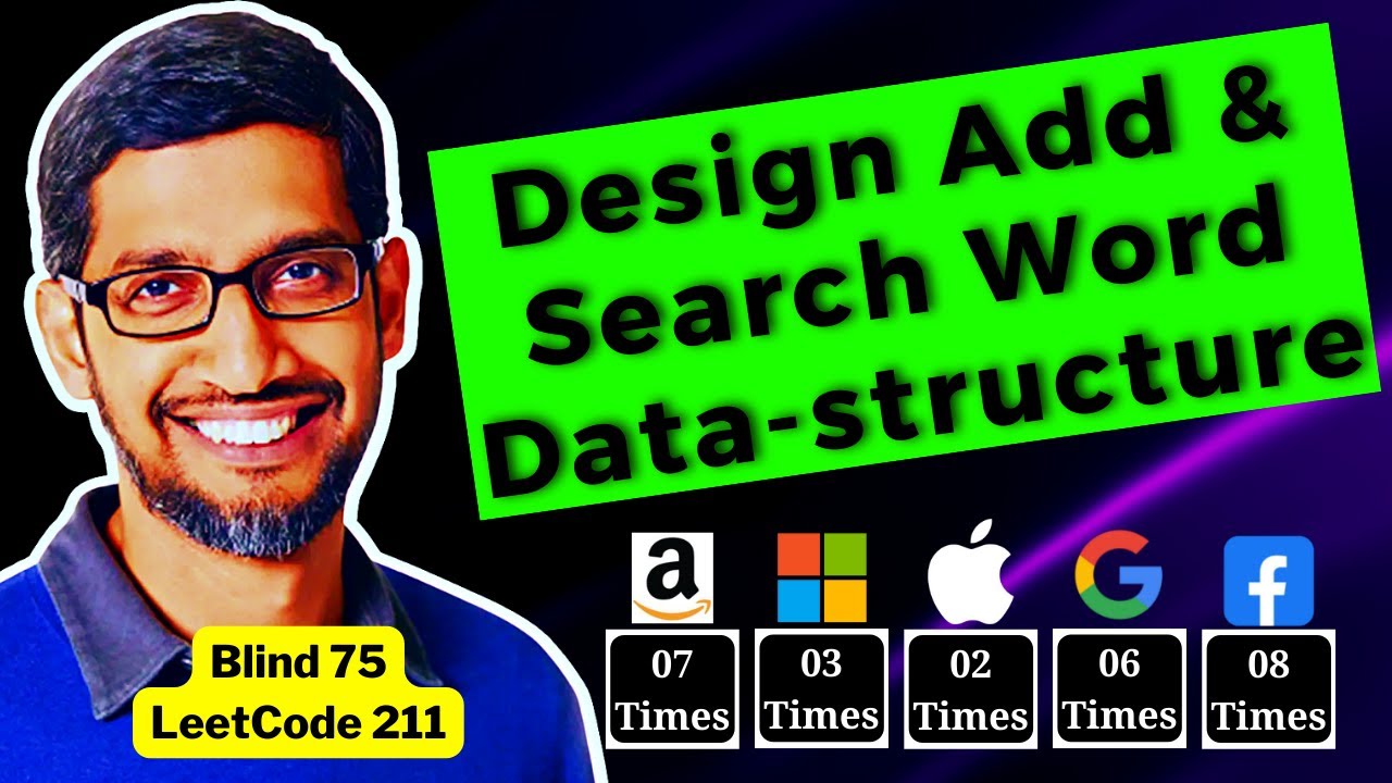 Design Add and Search Words Data Structure-211 TRIE & TREE || Google, apple, Amazon, meta, microsoft
