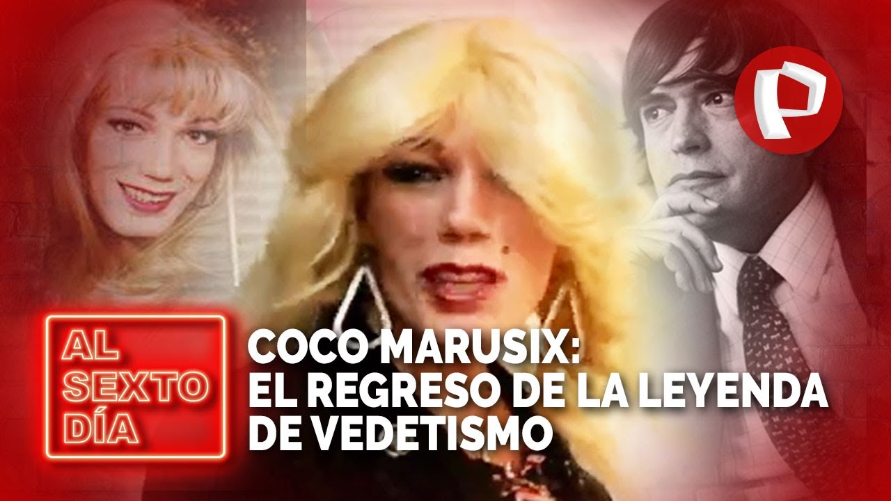 Coco Marusix: En exclusiva, el regreso de la leyenda de vedetismo