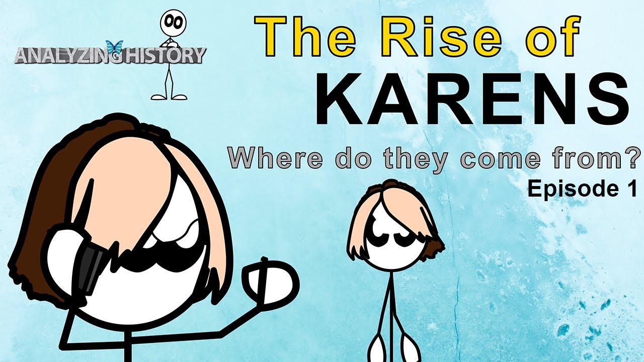 Ep 1 - Why Are There So Many 'Karens'? A Deep Dive into U.S. History - Stick Figure History