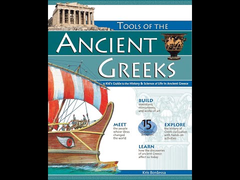 Audiobook | Tools of the Ancient Greeks | pg. 45 | Tapestry of Grace