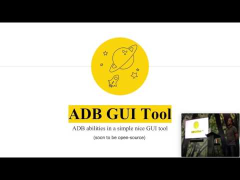 ADB-GUI-Tool, GDG Melbourne (25.01.2017)