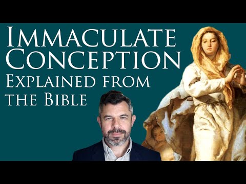 Immaculate Conception Explained from the Bible in 4 Points - Dr Taylor Marshall Podcast
