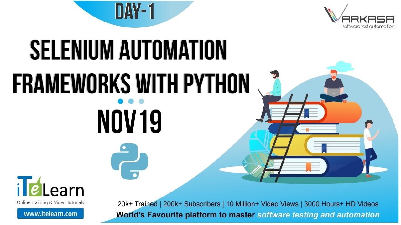 Day-01 Selenium Automation Frameworks with Python - Nov 19